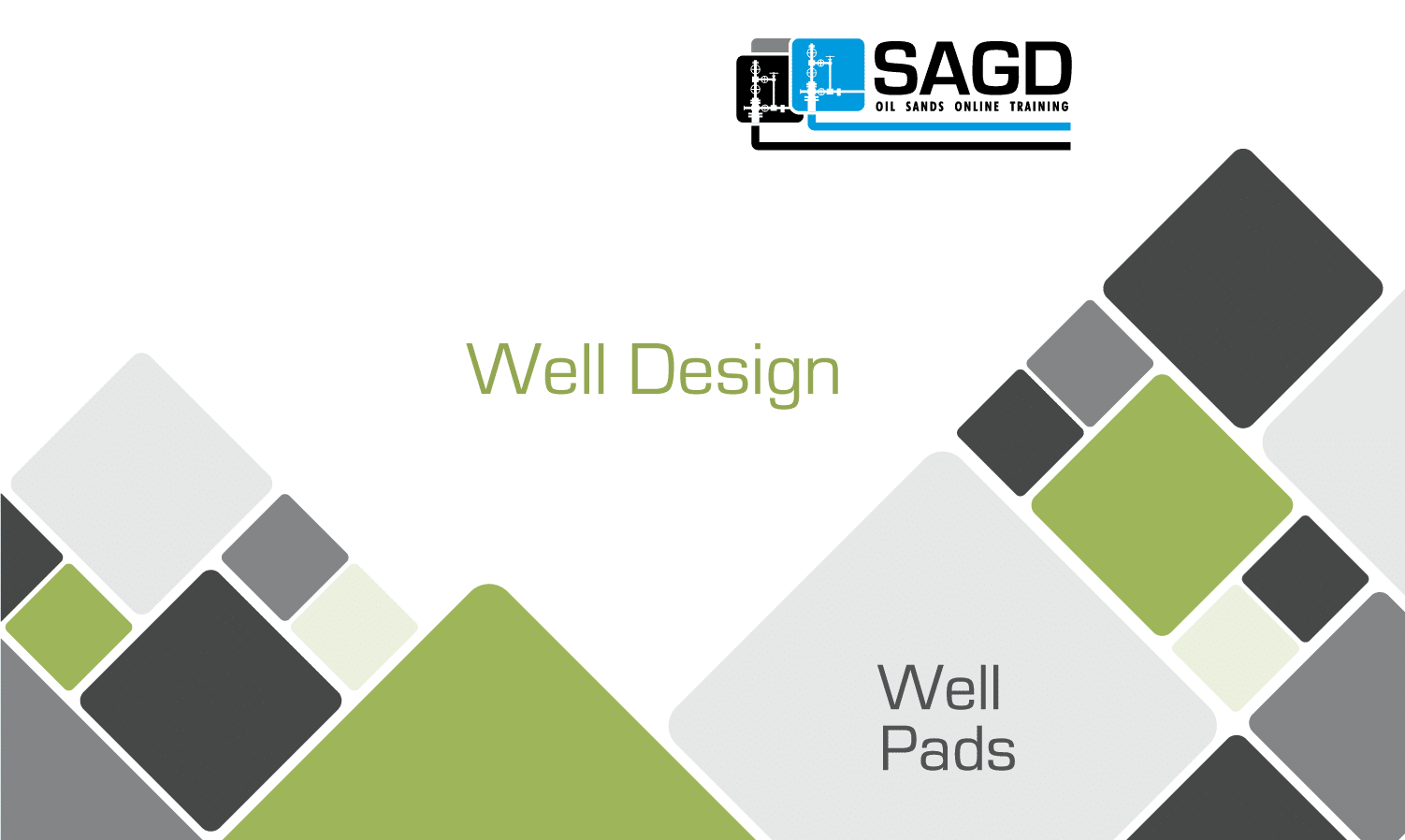 Well Design: SAGD Oil Sands Online Training | Contendo